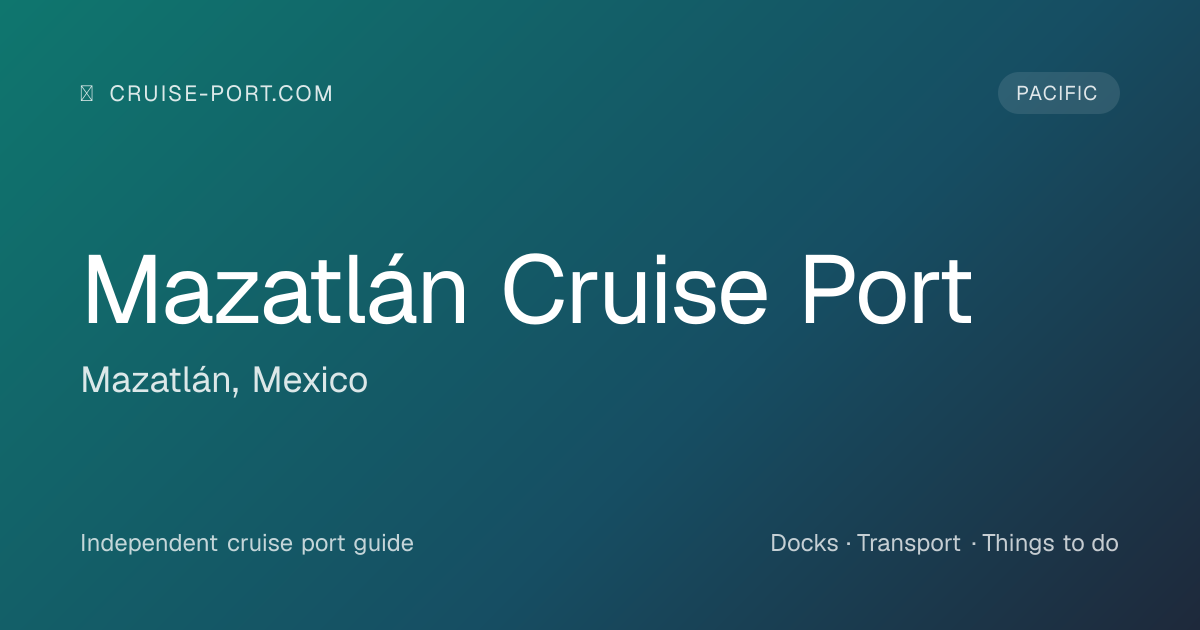 Mazatlán Cruise Port Guide | cruise-port.com | cruise-port.com